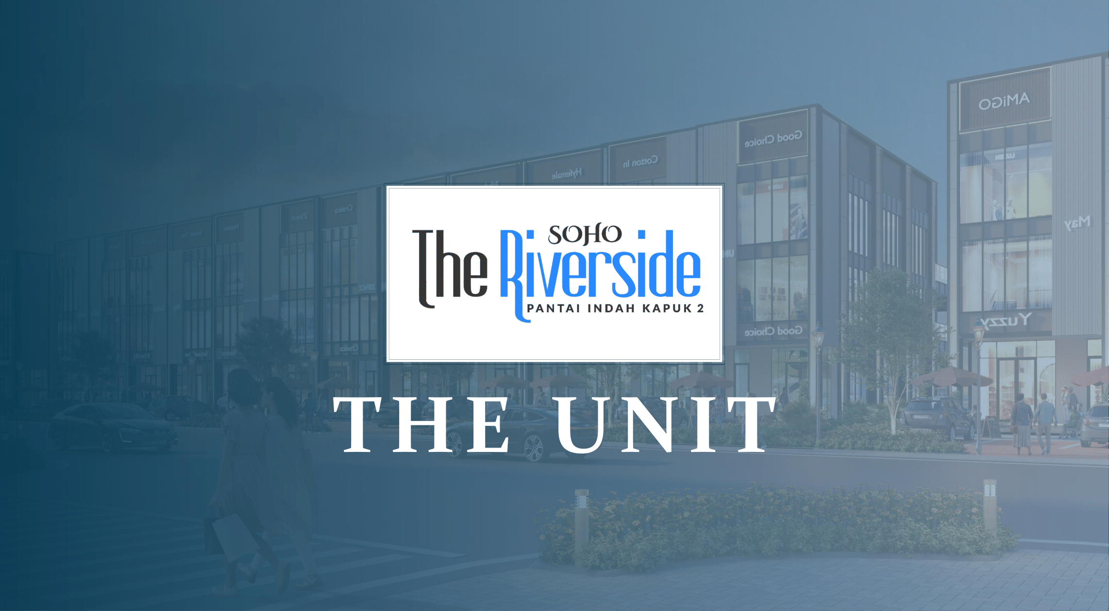The Riverside – PIK 2 SEDAYU INDO CITY